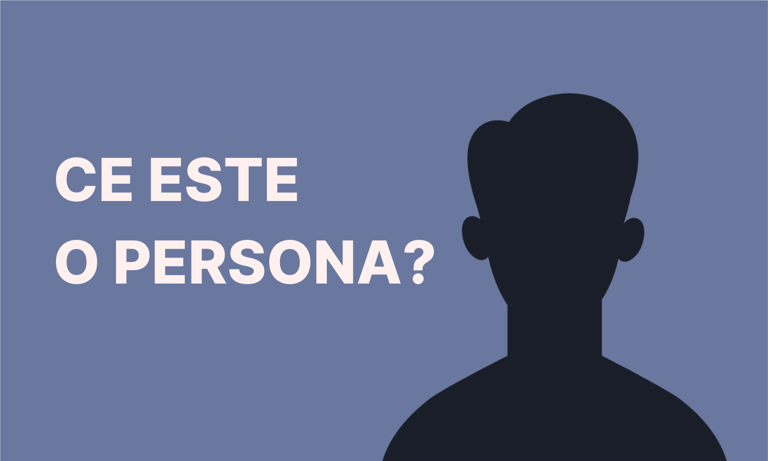 Ce reprezintă termenul persona?